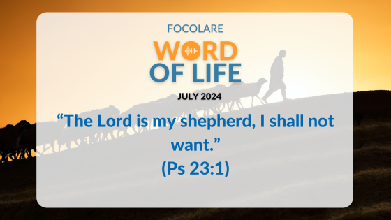 Word of Life July 2024 | Focolare Media